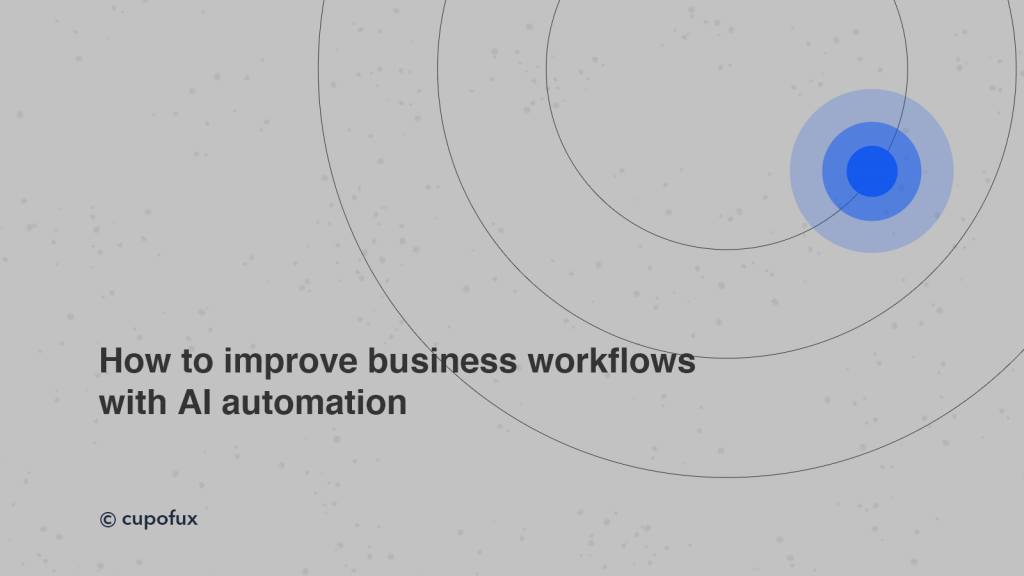 How to improve business workflow with Artificial Intelligence